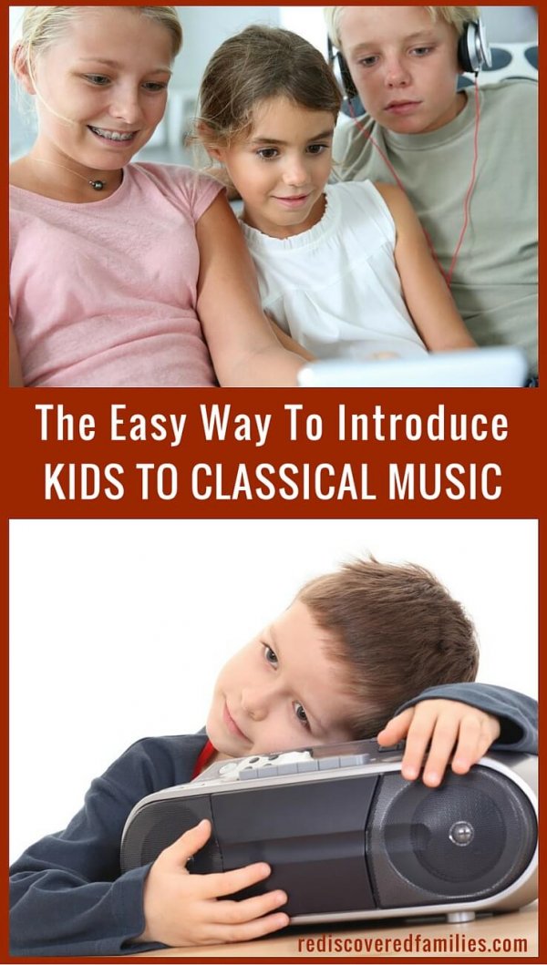 A Ridiculously Easy Way to Introduce Kids to Classical Music ...
