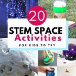 Top 20 Stem Space Activities Your Kids Will Love | Rediscovered Families