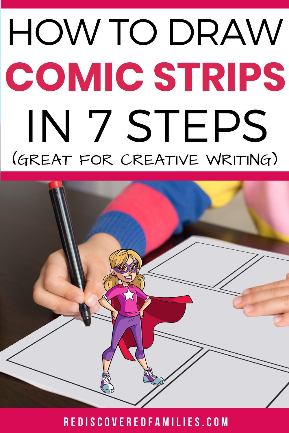 How To Draw Comic Strips: Step By Step | Rediscovered Families