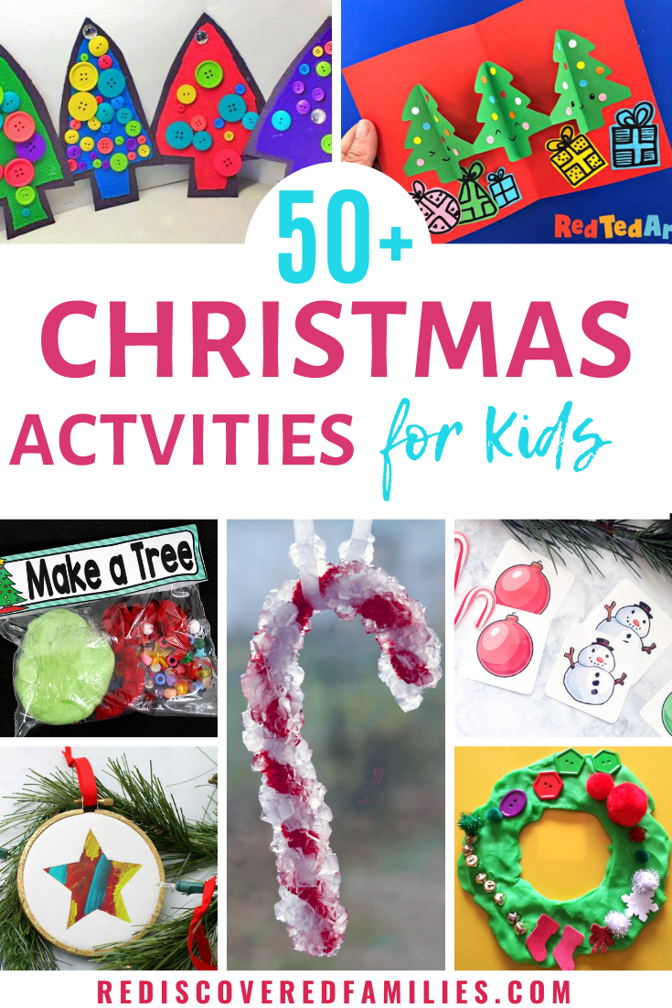 50+ Christmas Activities For Families | Rediscovered Families
