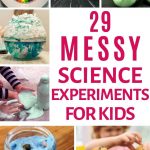 Science Experiments For Kids: 25 Gloriously Messy Ideas To Try
