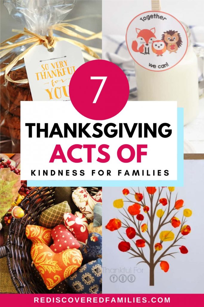 7 Acts of Kindness Families Can do For Thanksgiving | Rediscovered Families