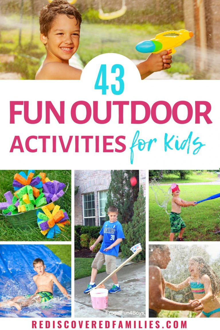 43 Fun Outdoor Activities For Kids To Try : Rediscovered Families