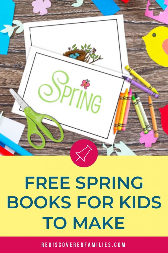 Making Books With Children (Spring Project) | Rediscovered Families