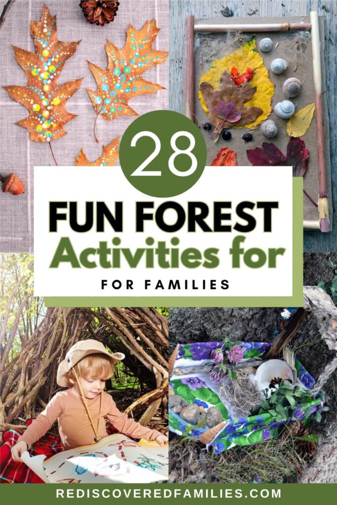 28 Forest School Activities To Entice Kids Outside | Rediscovered Families