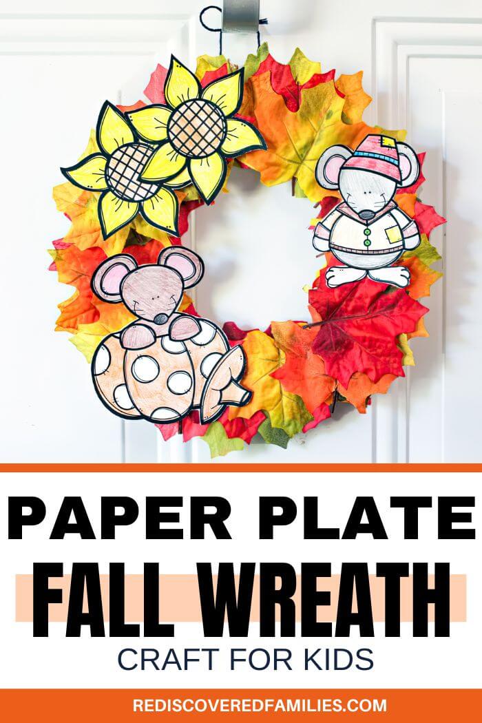Simple Fall Wreath Craft For Kids To Make | Rediscovered Families