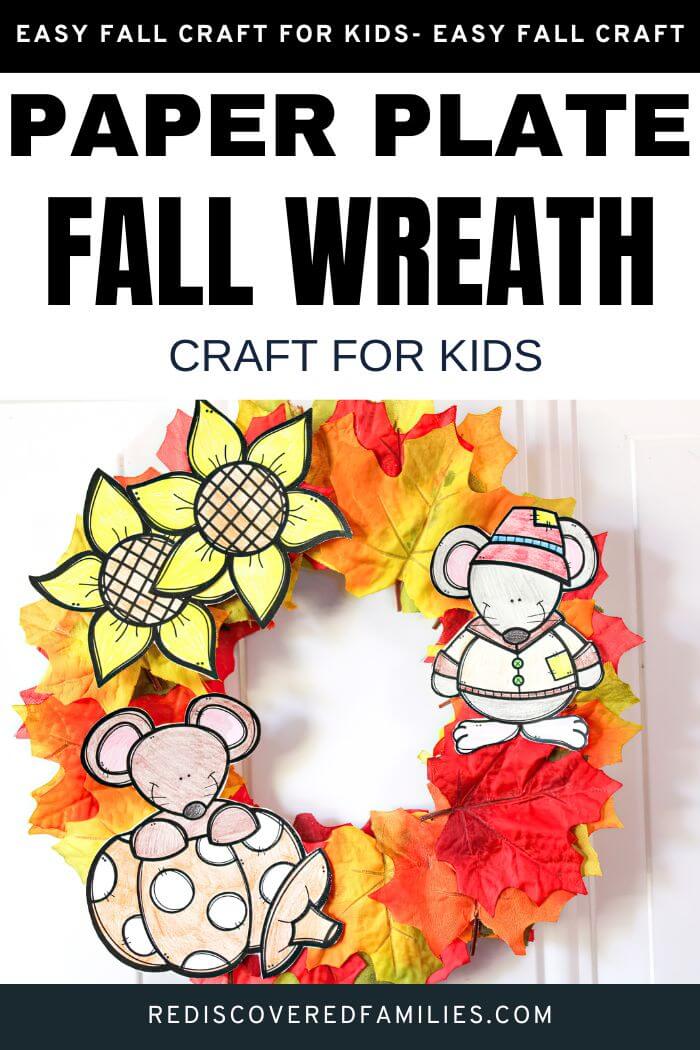 Simple Fall Wreath Craft For Kids To Make | Rediscovered Families