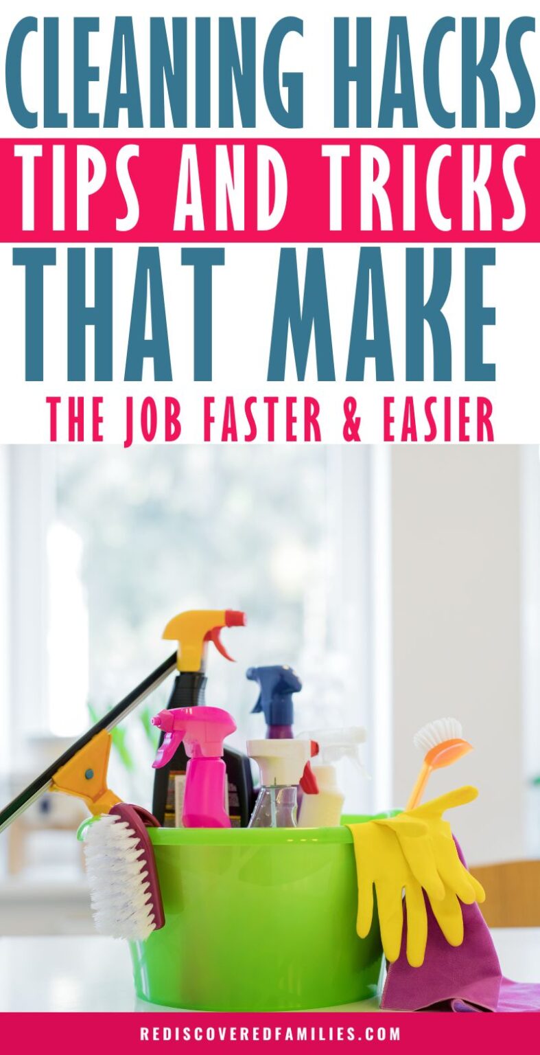 63 Simple Cleaning Hacks To Get The Job Done | Rediscovered Families